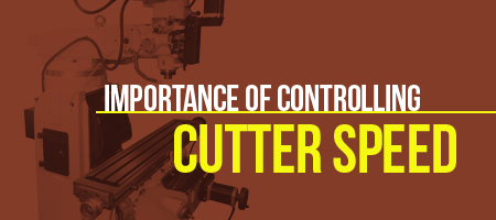 Controlling Cutter Speed of a Vertical CNC Mill | CNC Masters